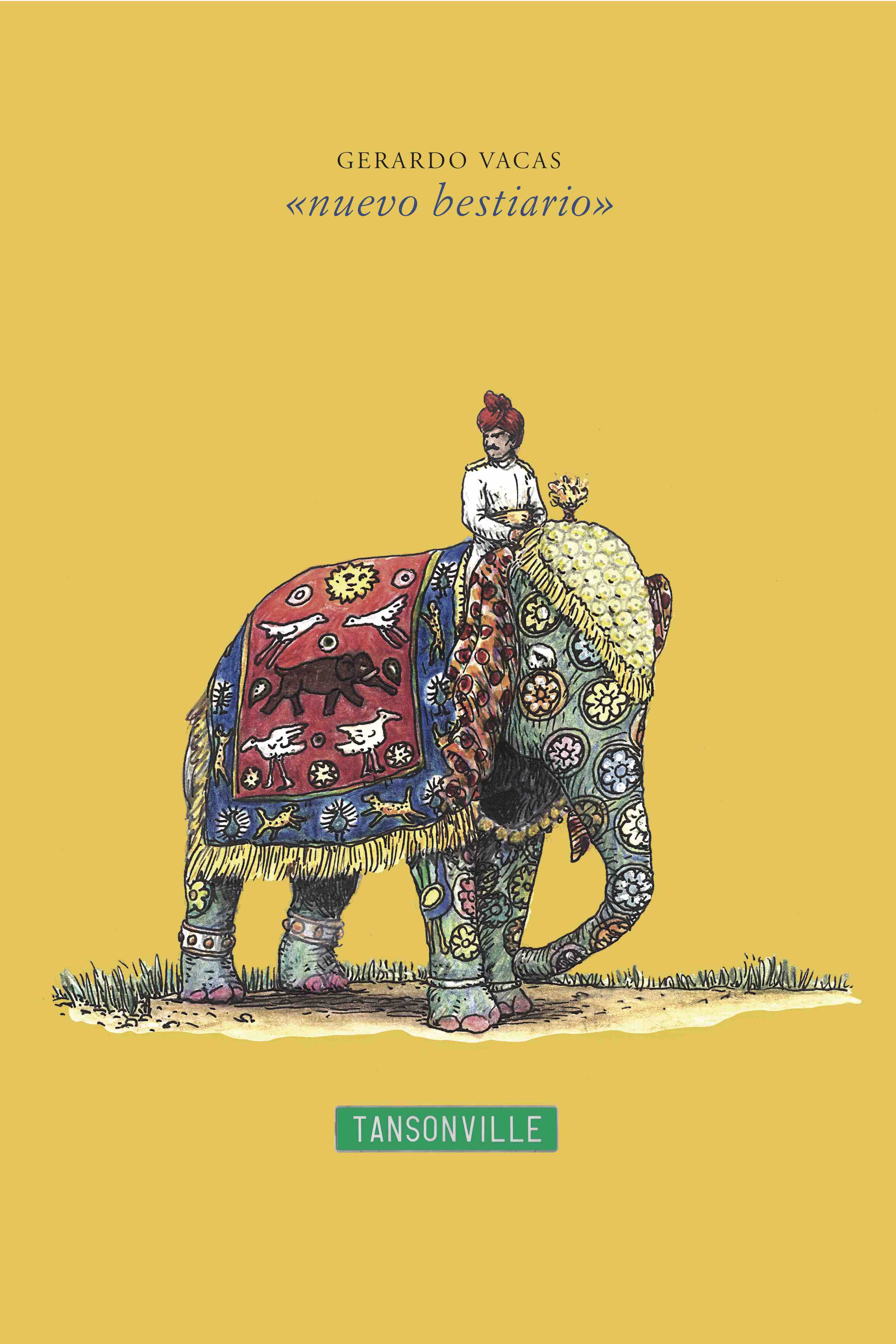 Nuevo bestiario – Ediciones Tansonville